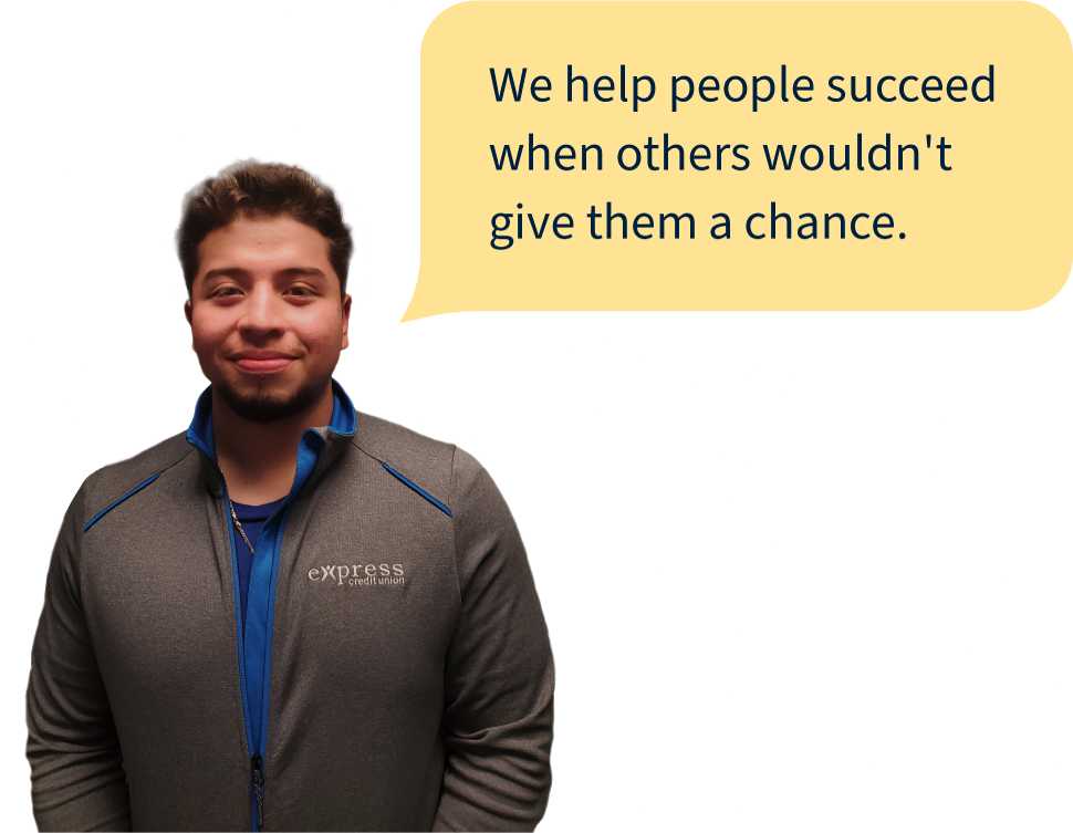 Making a positive impact on our member's lives | Express Credit Union